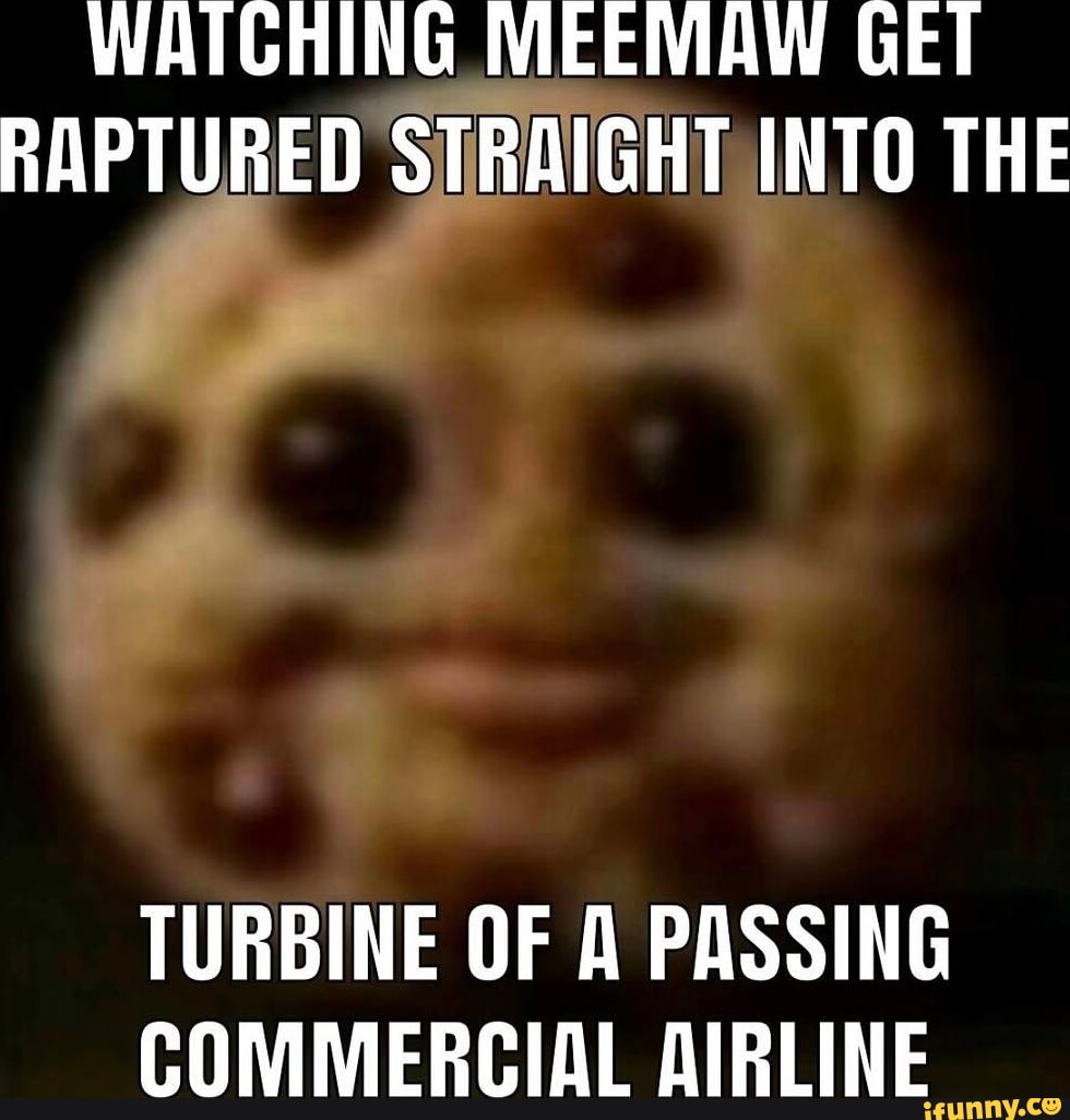 Meemaw memes. Best Collection of funny Meemaw pictures on iFunny