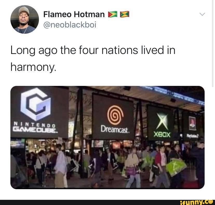 Flameo Hotman Long ago the four nations lived in harmony. NINTENDO - iFunny