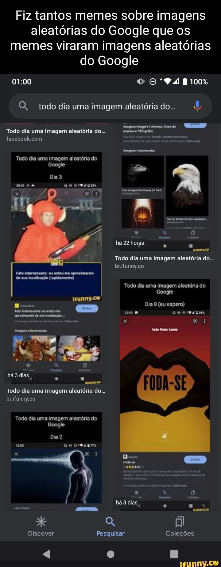 Fiz tantos memes sobre imagens aleatórias do Google que os memes ...