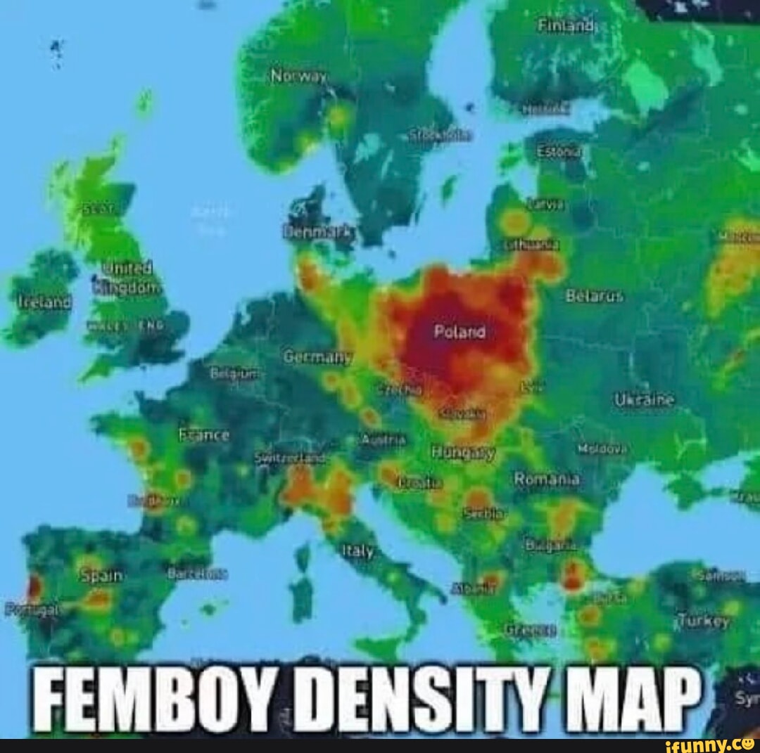 Ad FEMBOY DENSITY MAP - iFunny