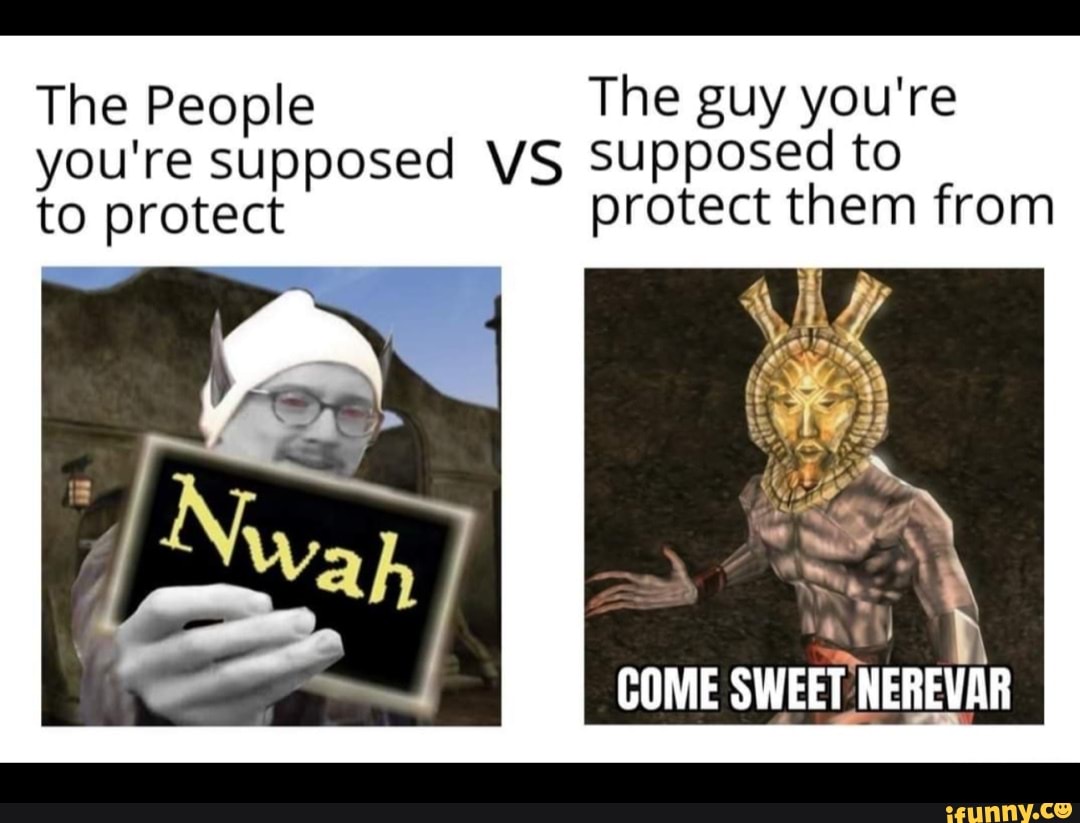 Nerevar memes. Best Collection of funny Nerevar pictures on iFunny