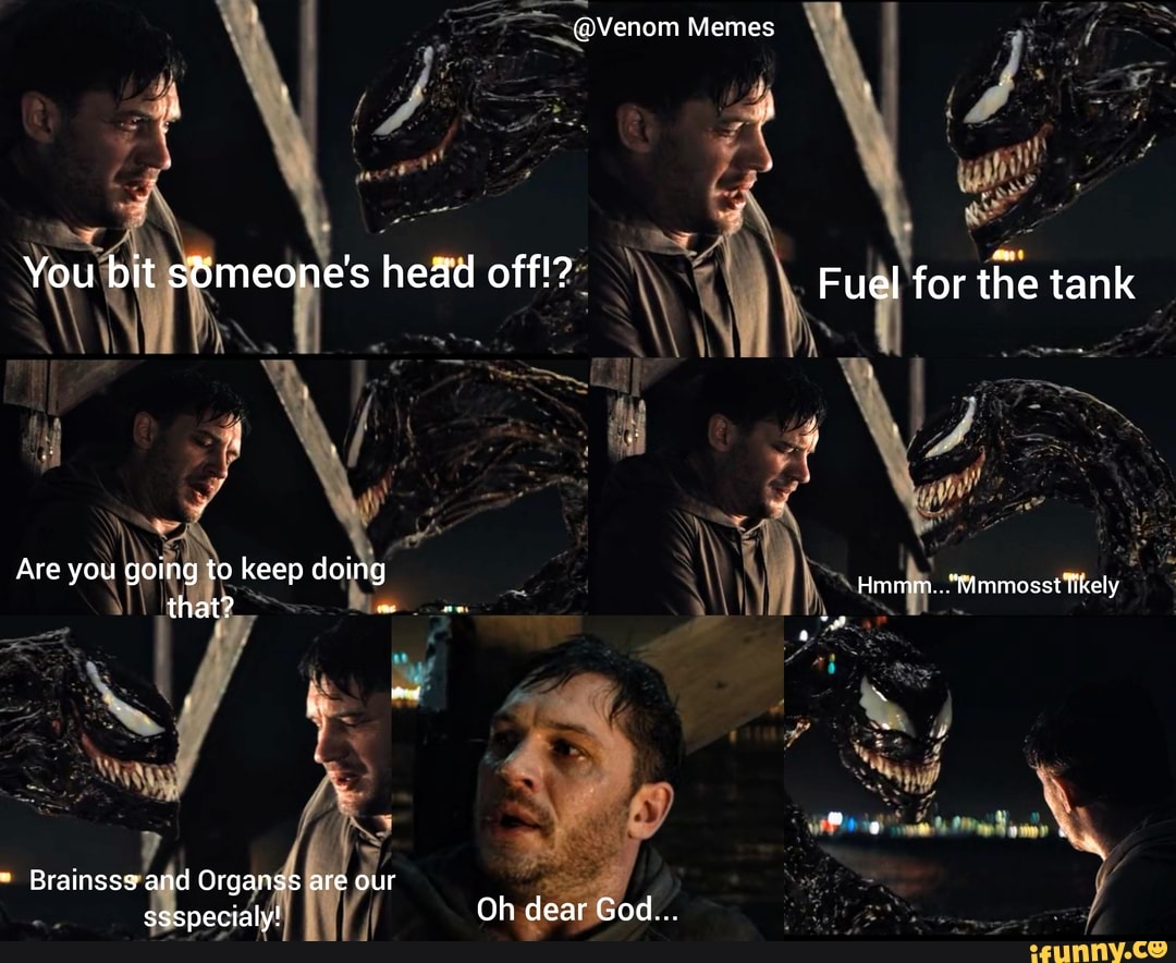 Venommemes memes. Best Collection of funny Venommemes pictures on iFunny