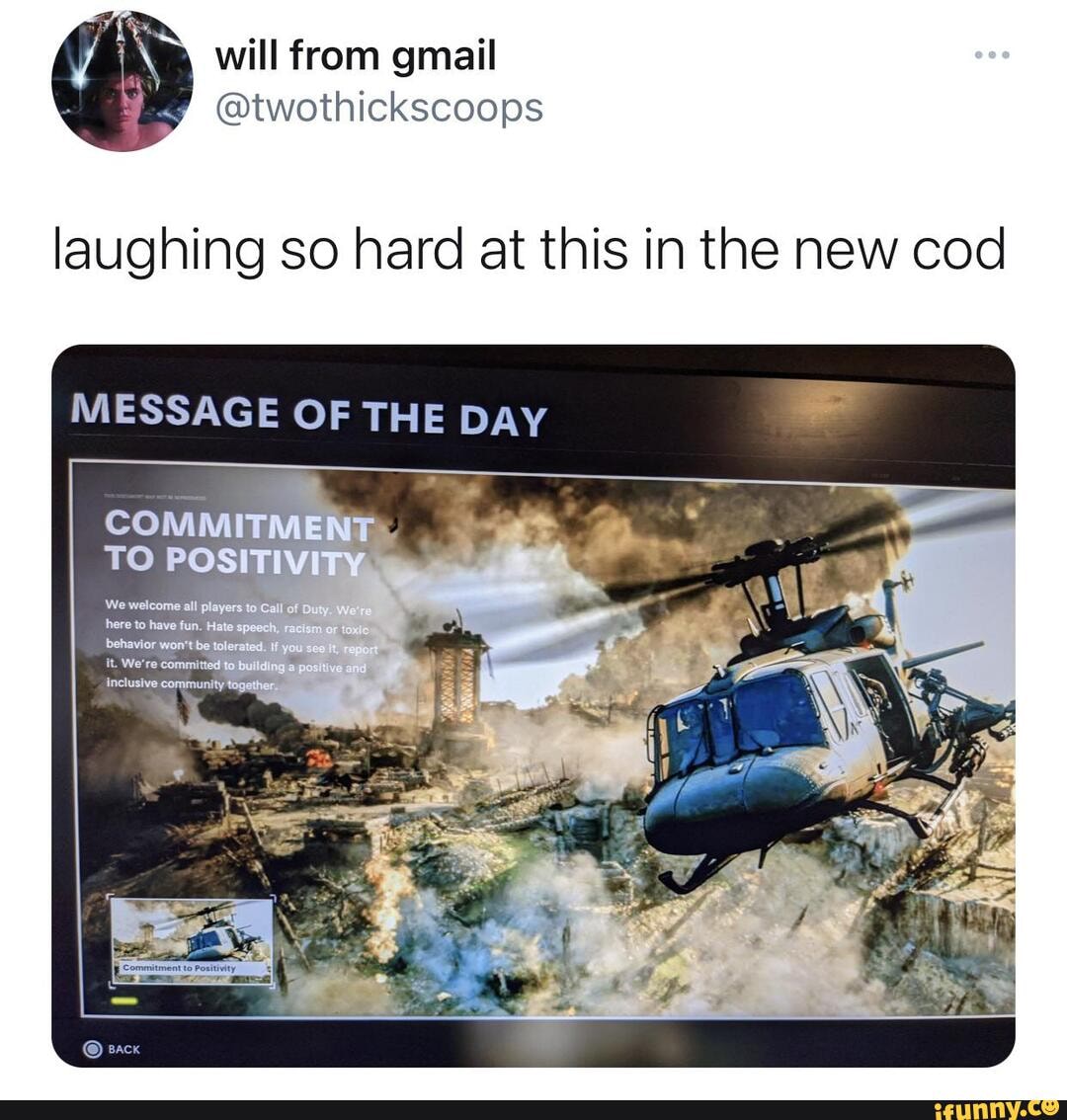 Laughing so hard at this in the new cod MESSAGE OF THE DAY COMMITMENT ...