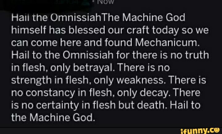 Omnissiahthe memes. Best Collection of funny Omnissiahthe pictures on ...