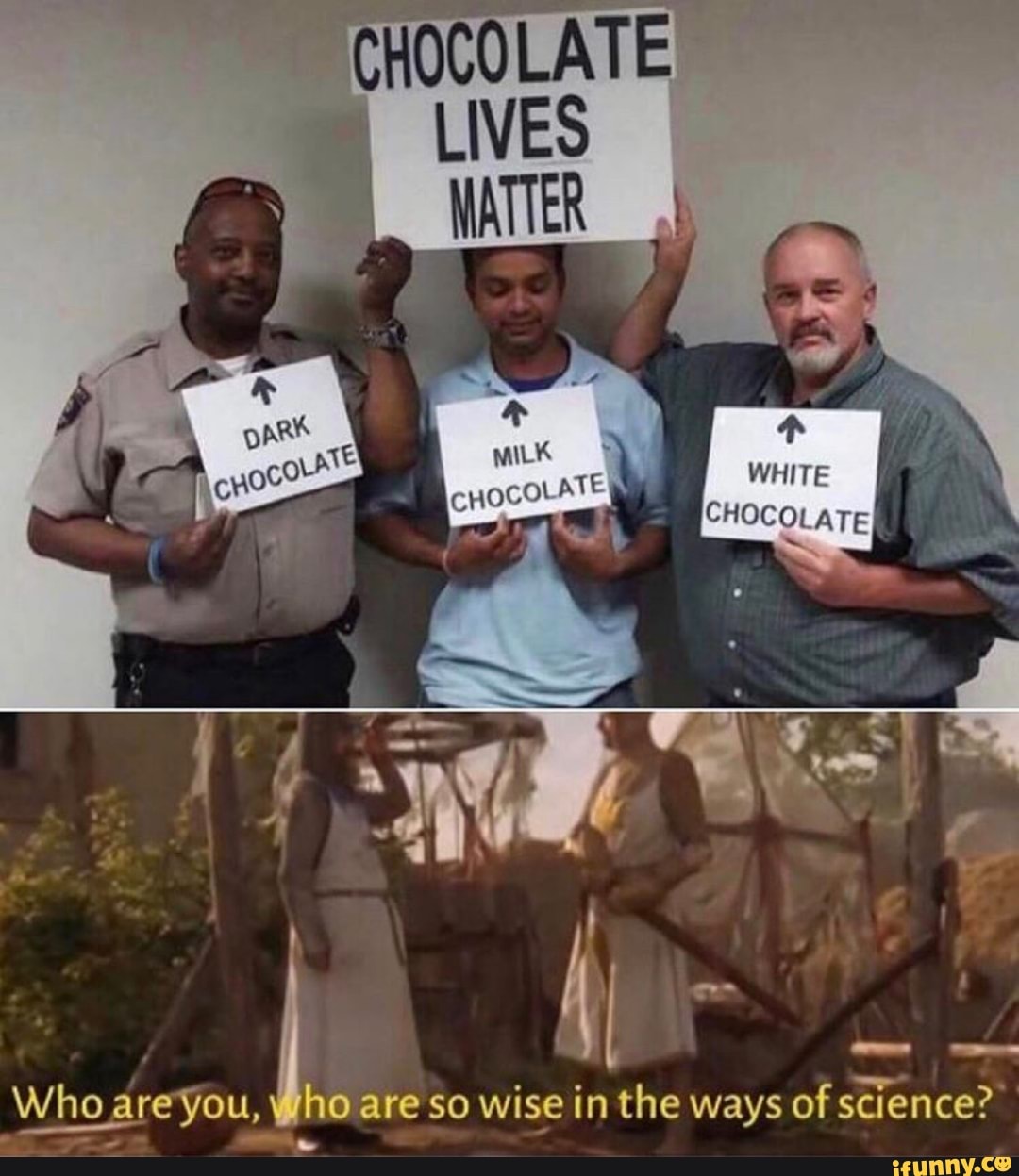 U I ho are so wise in the ways of science? e Who areYo - iFunny