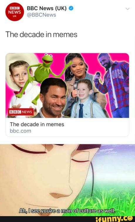 The decade in memes The decade in memes - iFunny