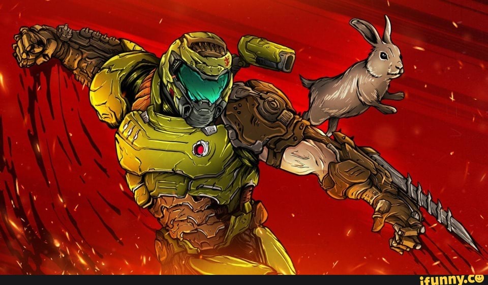 Doom guy and his rabbit - iFunny