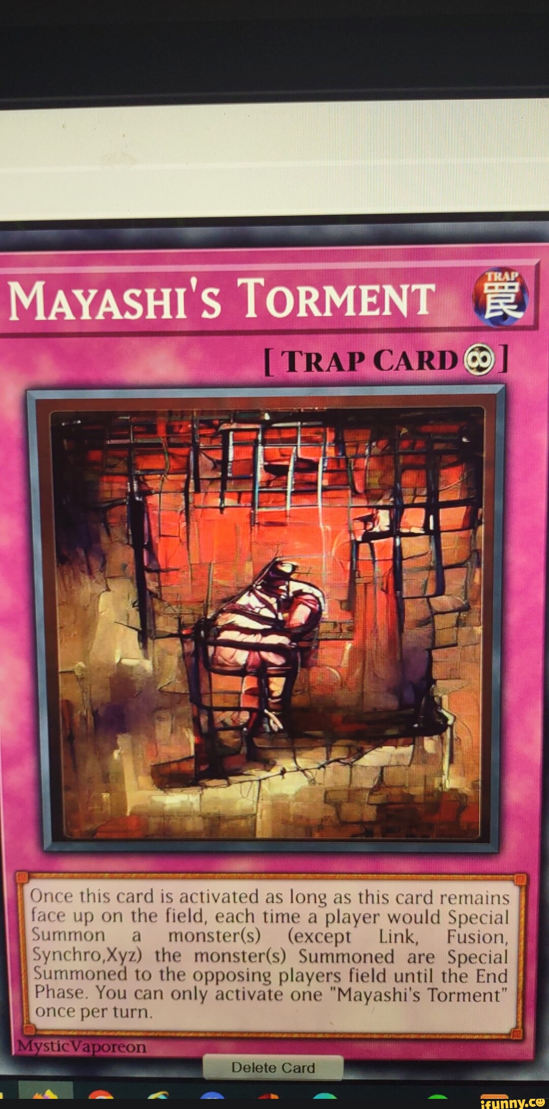 MAYASHI'S TORMENT [TRAP CARD I Once this card is activated as long as ...