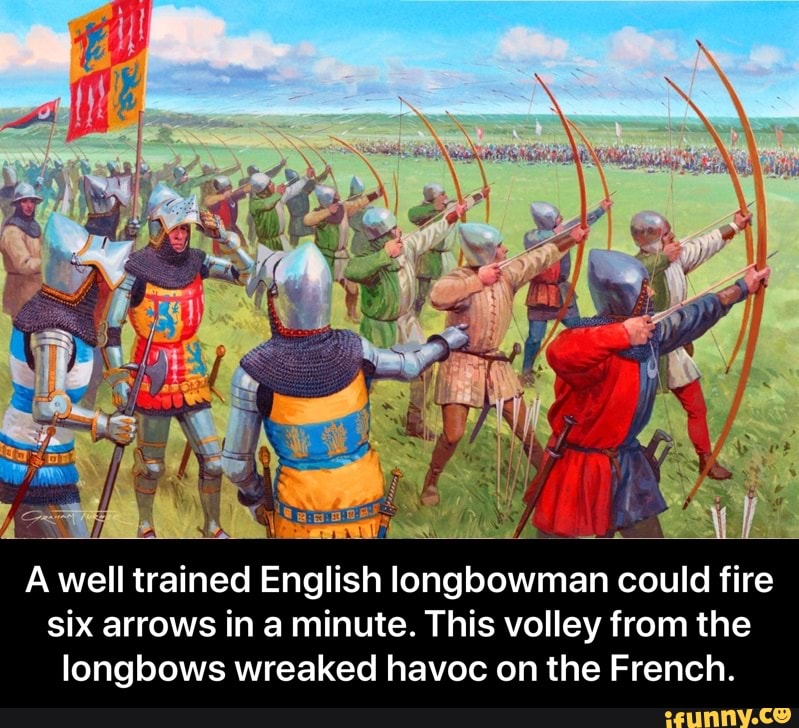 Englishlongbow memes. Best Collection of funny Englishlongbow pictures ...