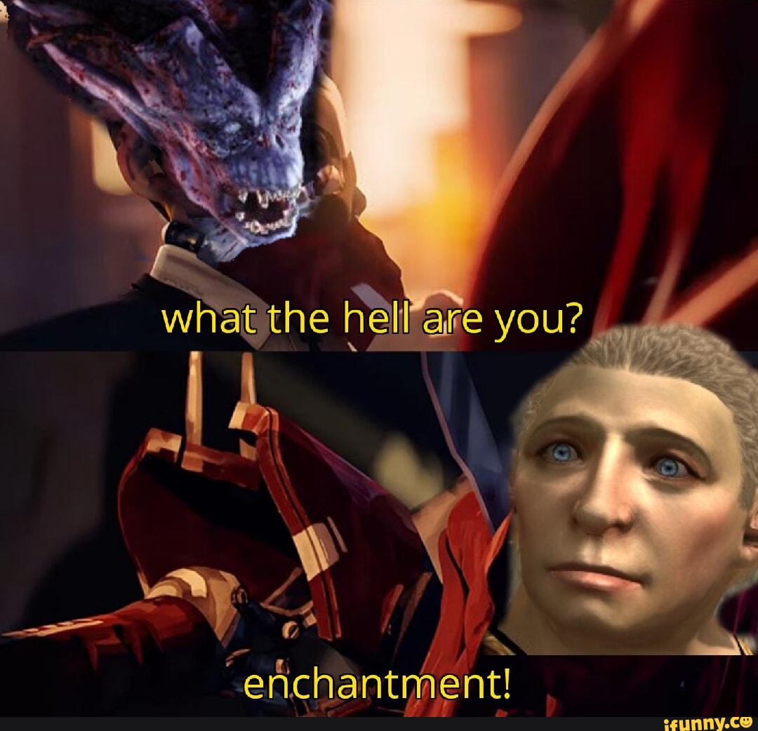 Enchantment memes. Best Collection of funny Enchantment pictures on iFunny