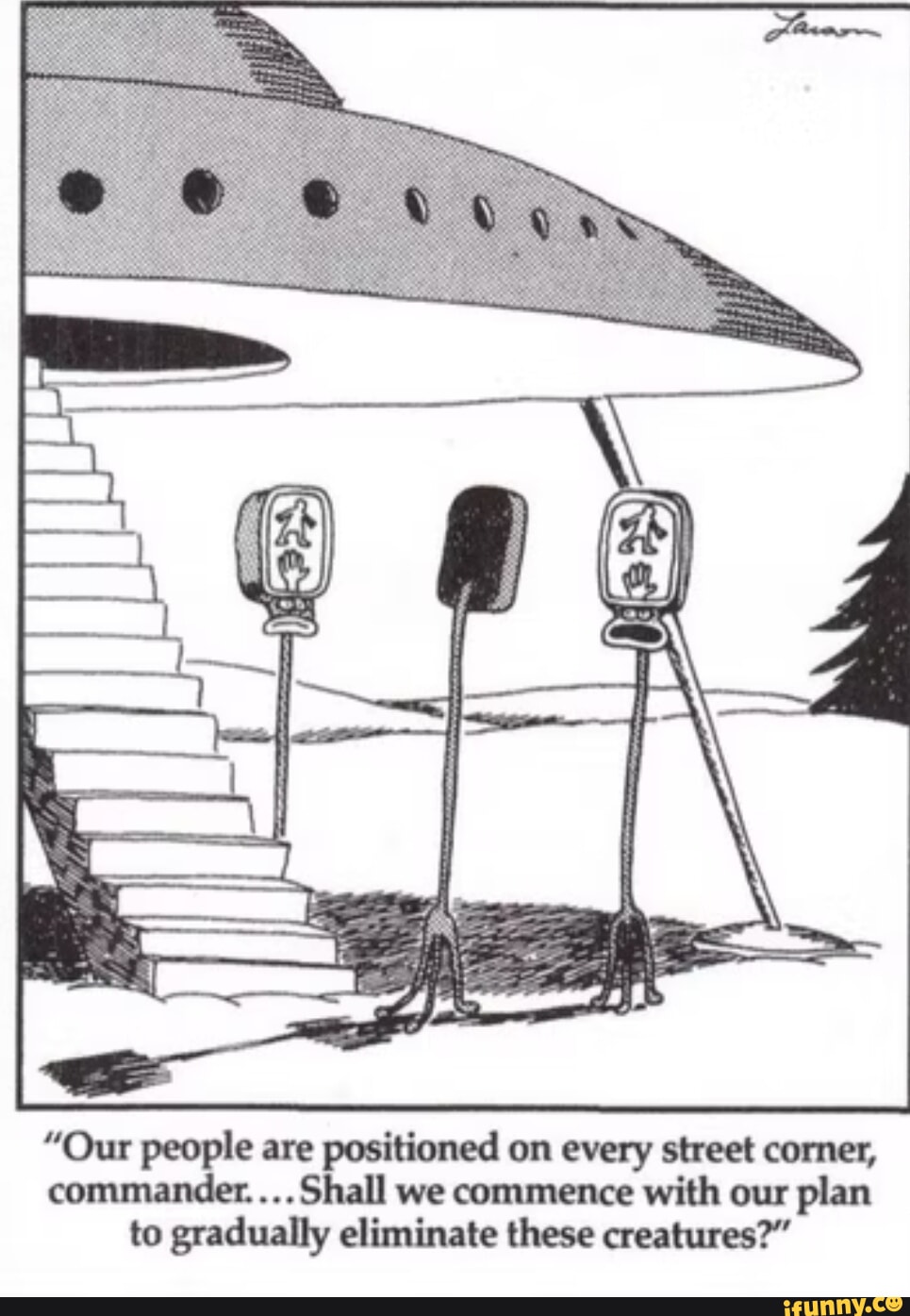 "Our people are positioned on every street corner, commander. Shall we ...