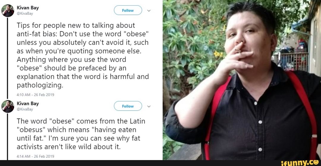 @ Kivan Bay Follow Tips for people new to talking about anti-fat bias ...