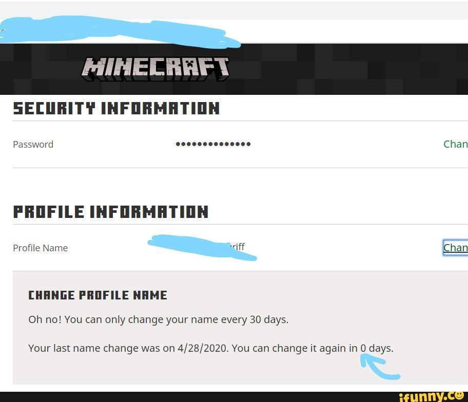SECURITY INFORMATION Password Chan PROFILE INFORMATION Profile Name ...