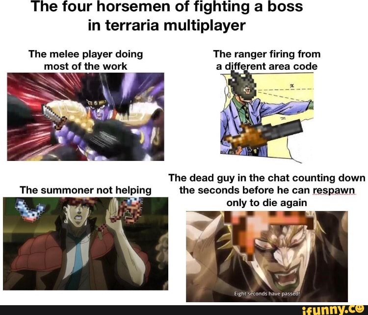 The four horsemen of fighting a boss in terraria multiplayer The melee ...