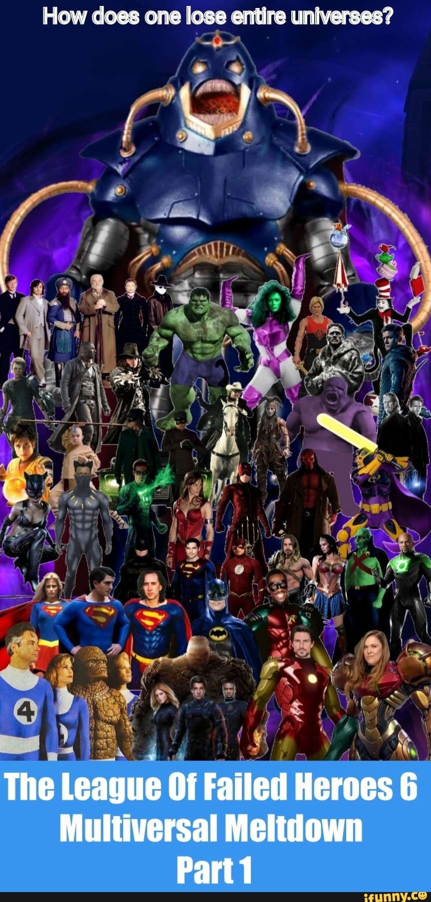 Theleagueoffailedheroes memes. Best Collection of funny ...