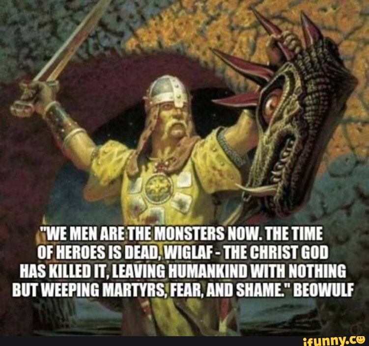 Beowulf memes. Best Collection of funny Beowulf pictures on iFunny