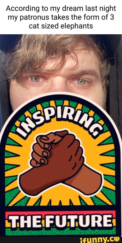 Patronus memes. Best Collection of funny Patronus pictures on iFunny