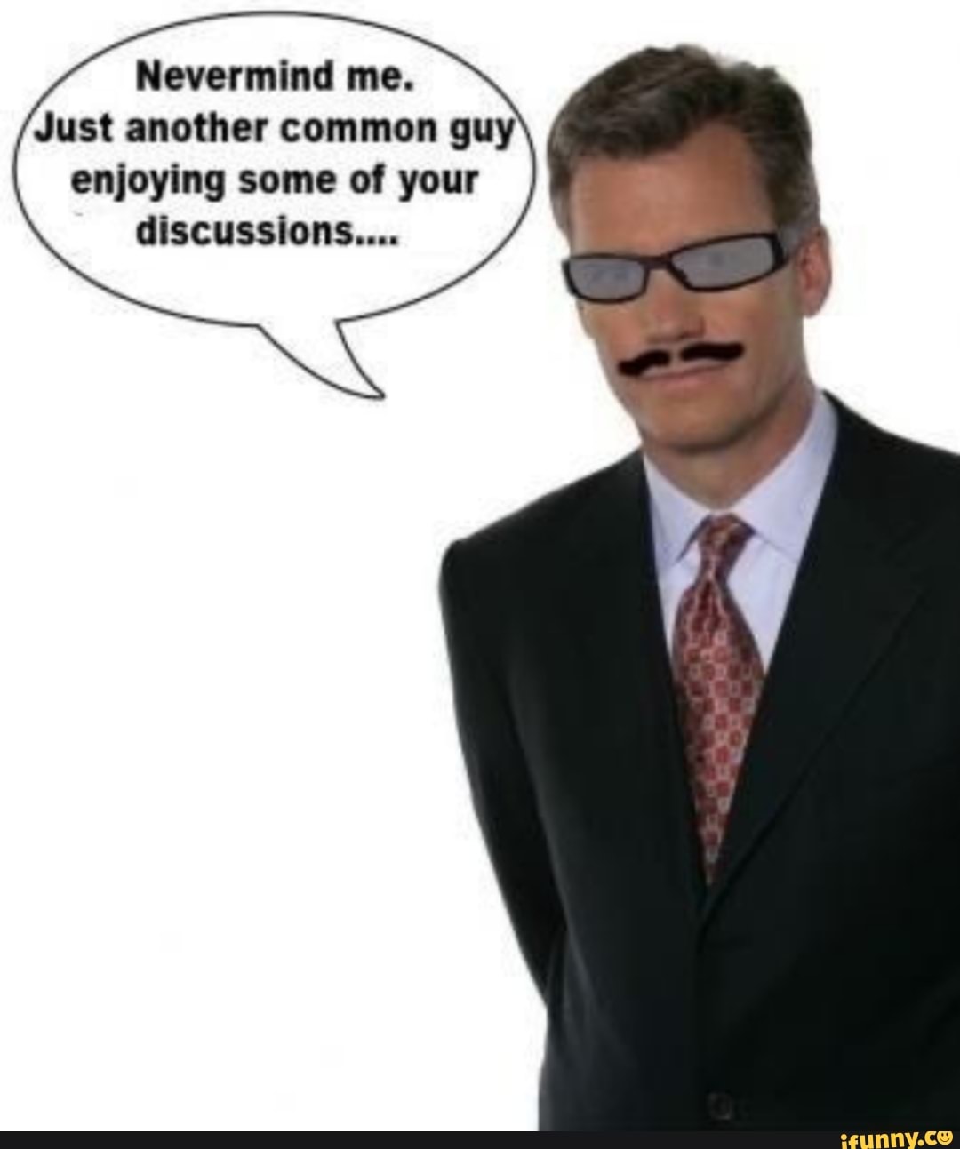 Nevermind me. Just another common guy enjoying some of your discussions ...