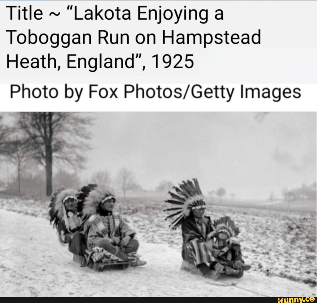 Lakota memes. Best Collection of funny Lakota pictures on iFunny