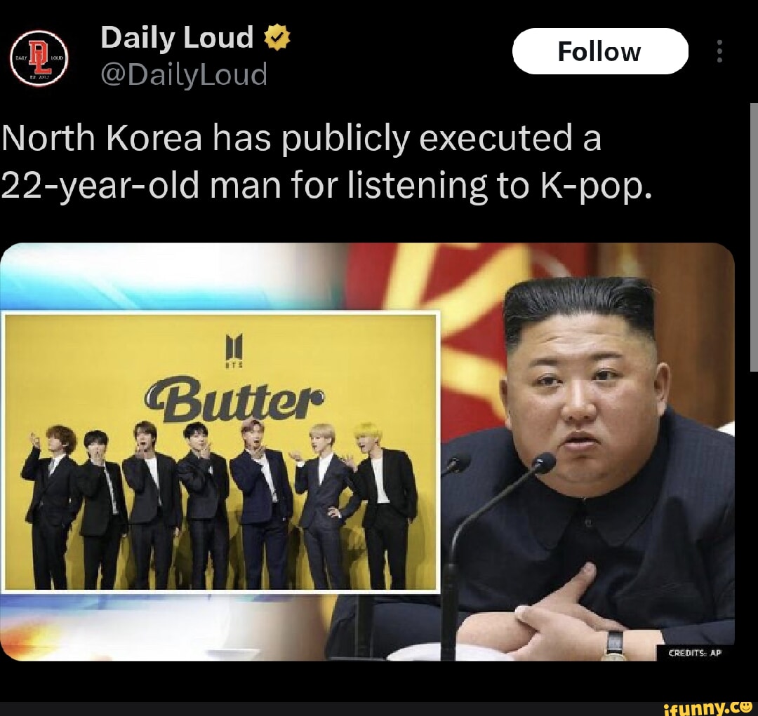 Daily Loud Follow @DailyLoud North Korea has publicly executed a 22 ...
