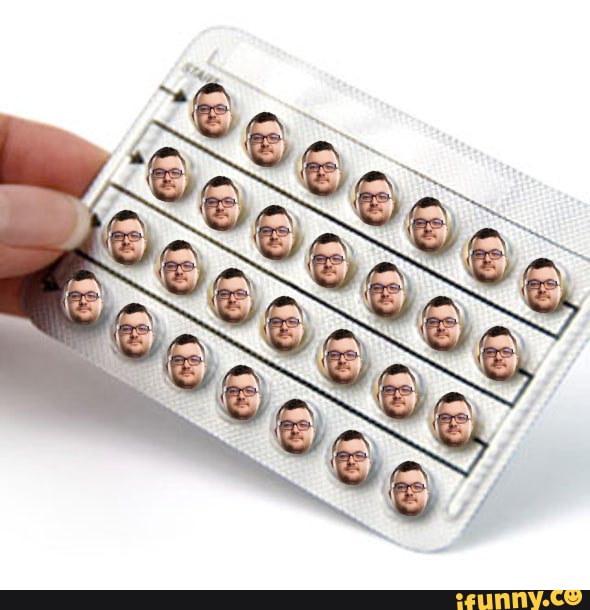 Birth_control memes. Best Collection of funny Birth_control pictures on ...