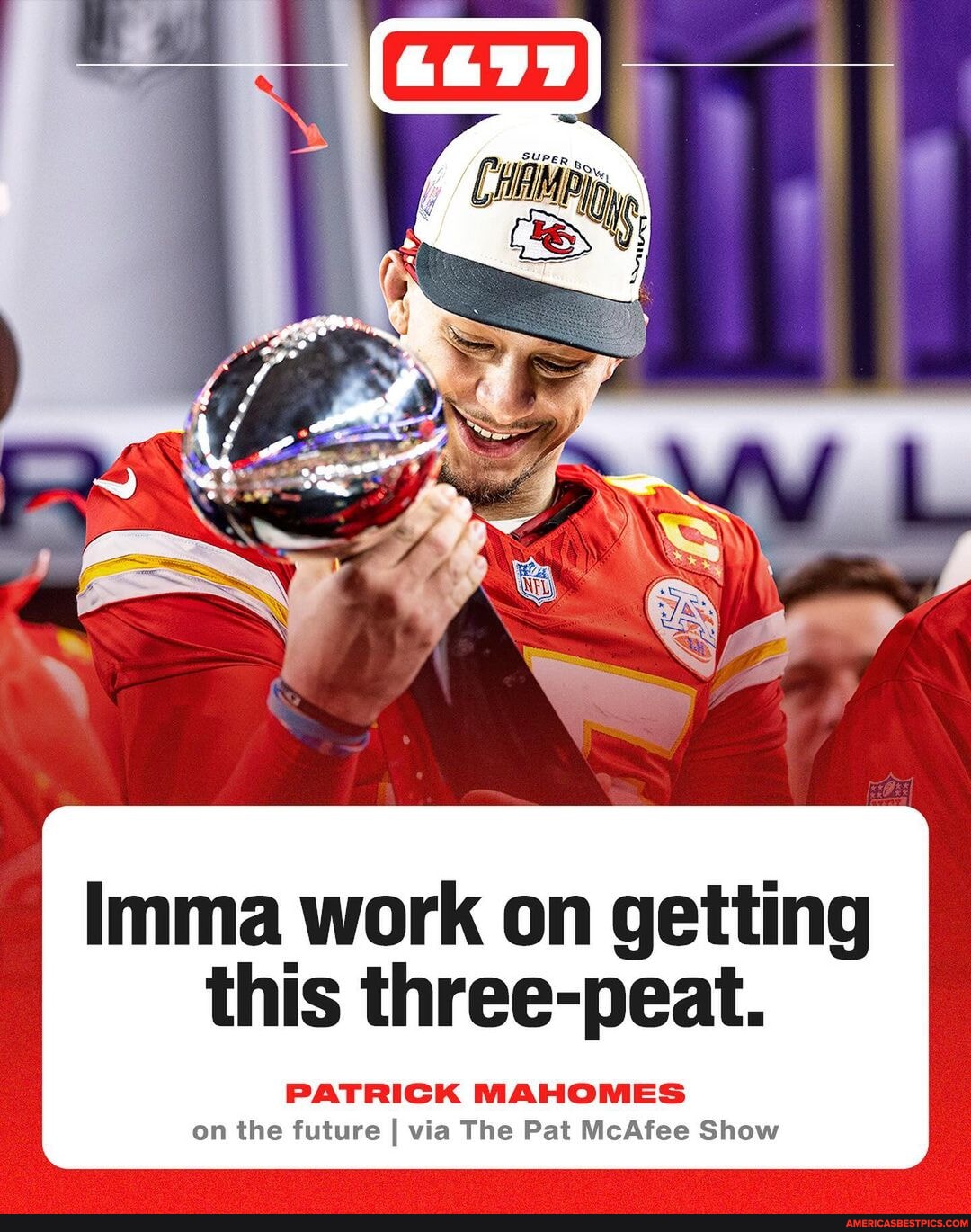 Patrick Mahomes has his eyes on ANOTHER Super Bowl 🏆🏆🏆 (via @patmcafeeshow) - Imma work on ...