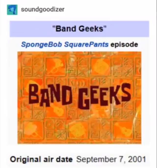 Band Geeks Spongebob