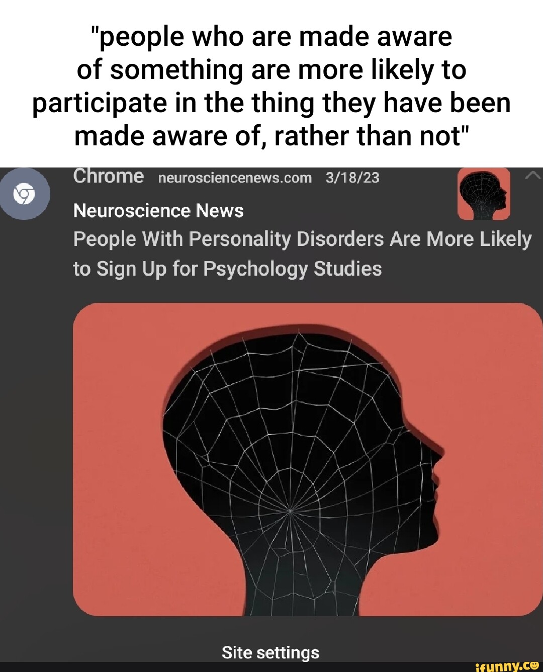 "people who are made aware of something are more likely to participate ...