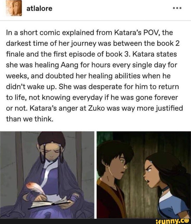 In a short comic explained from Katara's POV, the darkest time of her ...