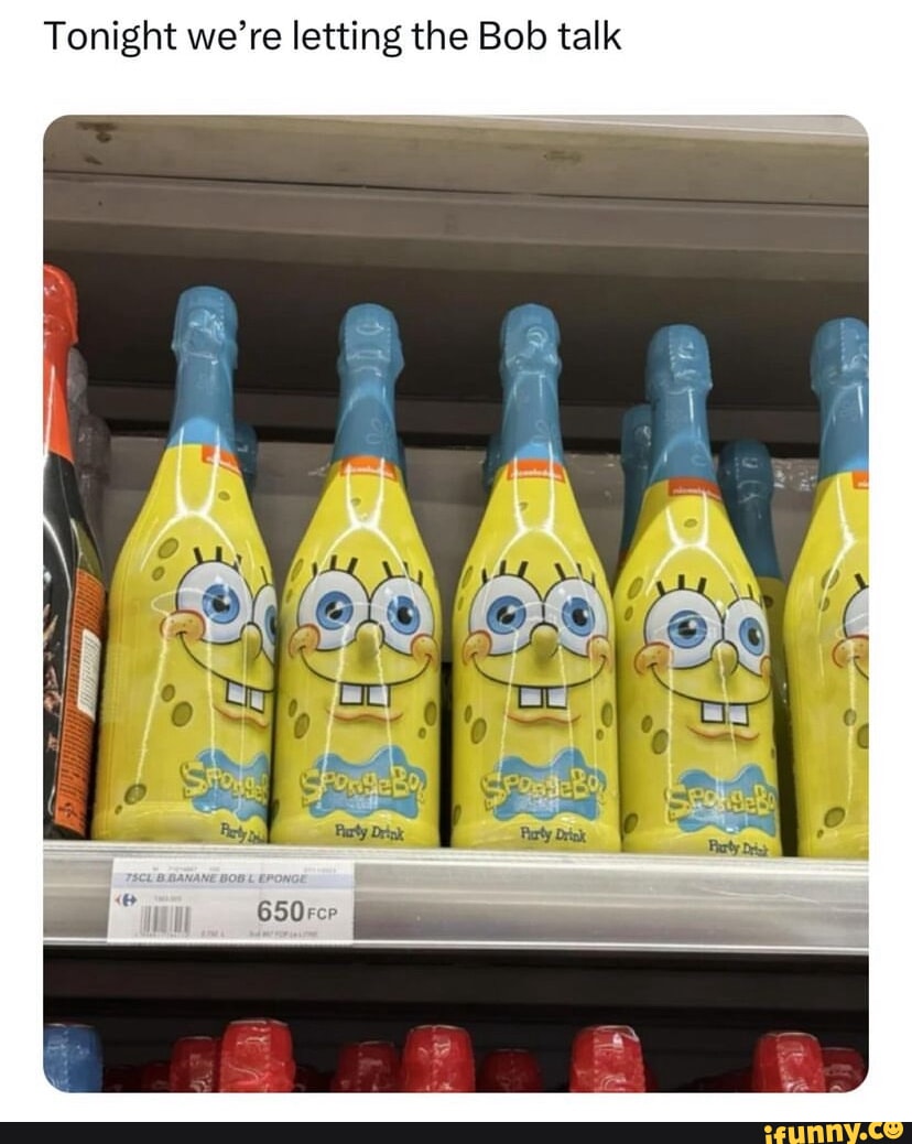 Tonight we're letting the Bob talk I I I - iFunny