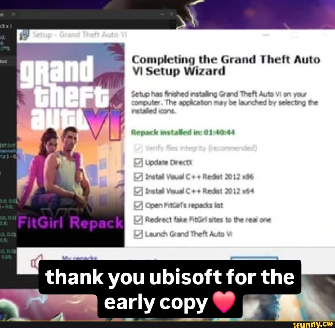 Completing the Grand Theft Auto Vi Setup Wizard Setup has firushed ...