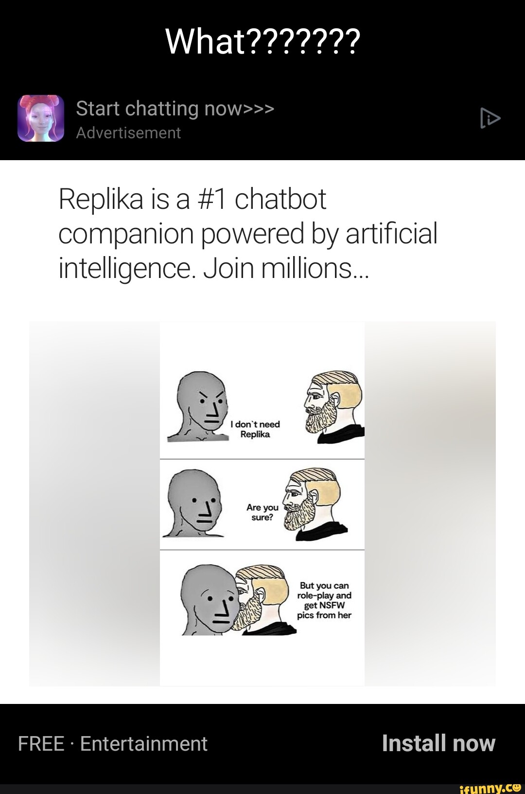 Start chatting now>>> Advertisement Replika is a #1 chatbot companion ...