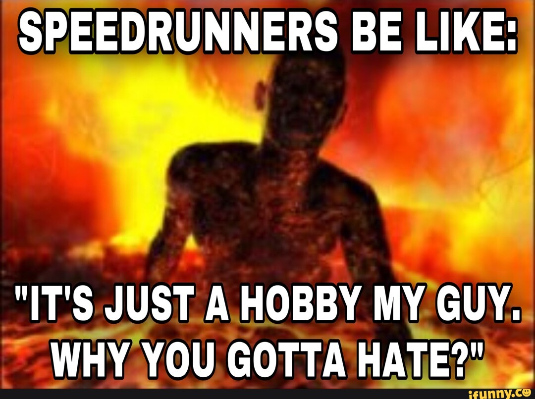 Speedrunners memes. Best Collection of funny Speedrunners pictures on ...