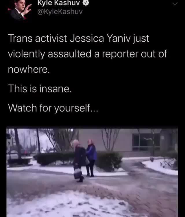 Trans activist Jessica Yaniv just violently assaulted a reporter out of ...