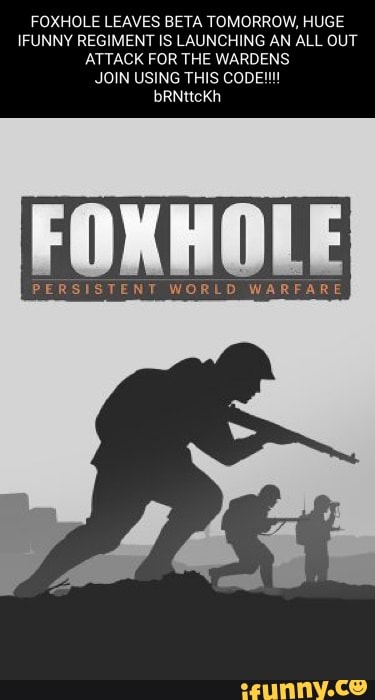 Foxhole memes. Best Collection of funny Foxhole pictures on iFunny