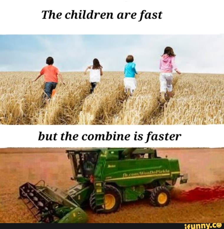 The children are fast - iFunny