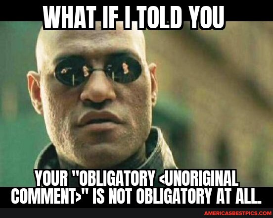 WHAT IF 1,TOLD YOU YOUR "OBLIGATORY " IS HOT OBLIGATORY AT ALL ...