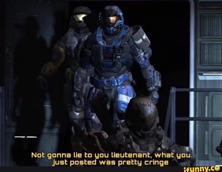 I Not gonna lie to you lieutenant, what you just posted was pretty ...