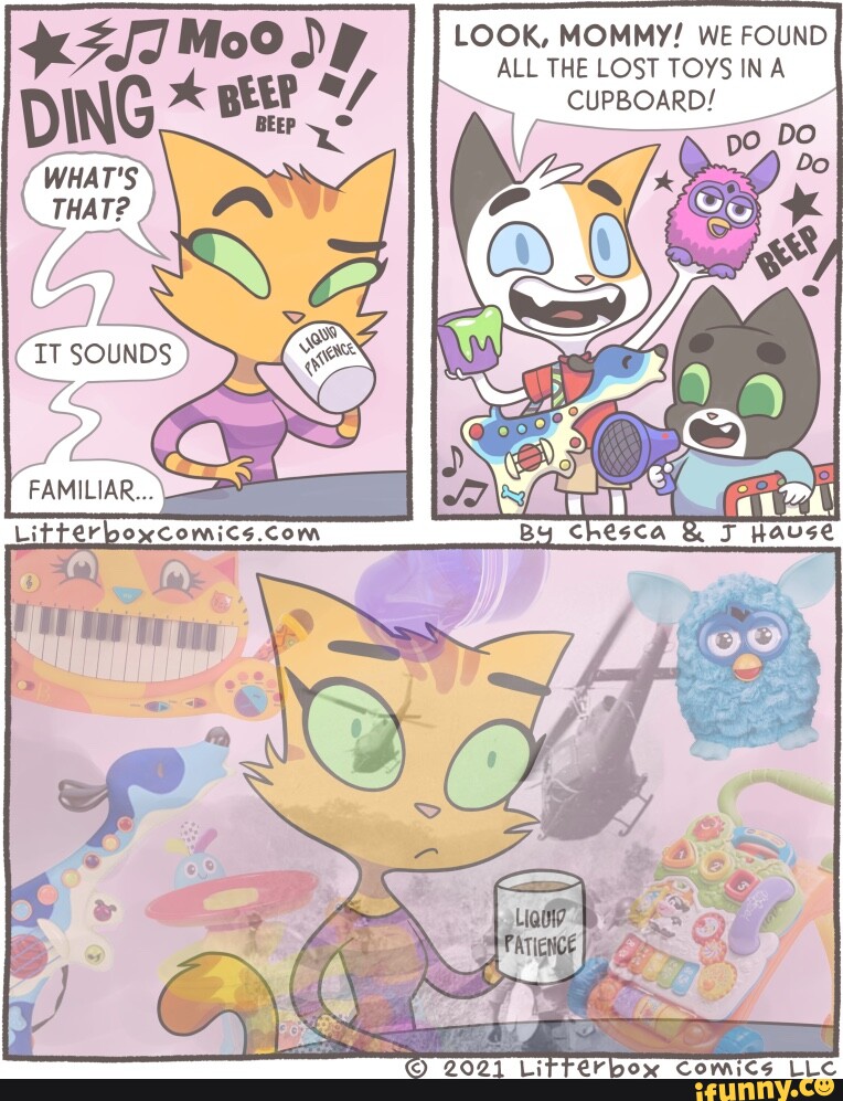 LOOK, MOMMY! WE FOUND ALL THE LOST TOYS INA CUPBOARD! - iFunny