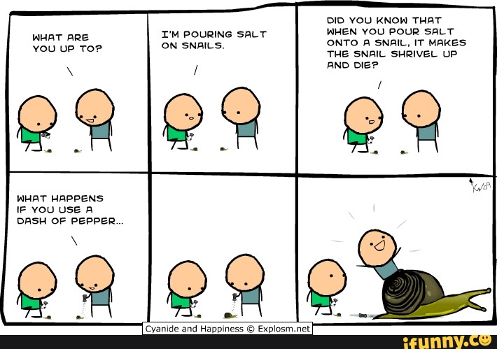 WHAT ARE YOU UP TO? WHAT HAPPENS IF YOU USE A DASH OF PEPPER. I'M ...