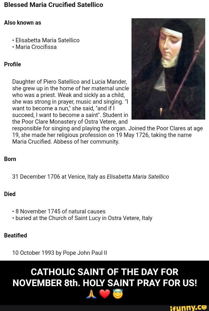 Blessed Maria Crucified Satellico Also known as + Elisabetta Maria ...