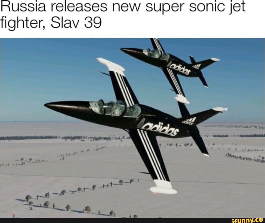 Russia releases new super sonic jet fighter, Slav 39 - iFunny