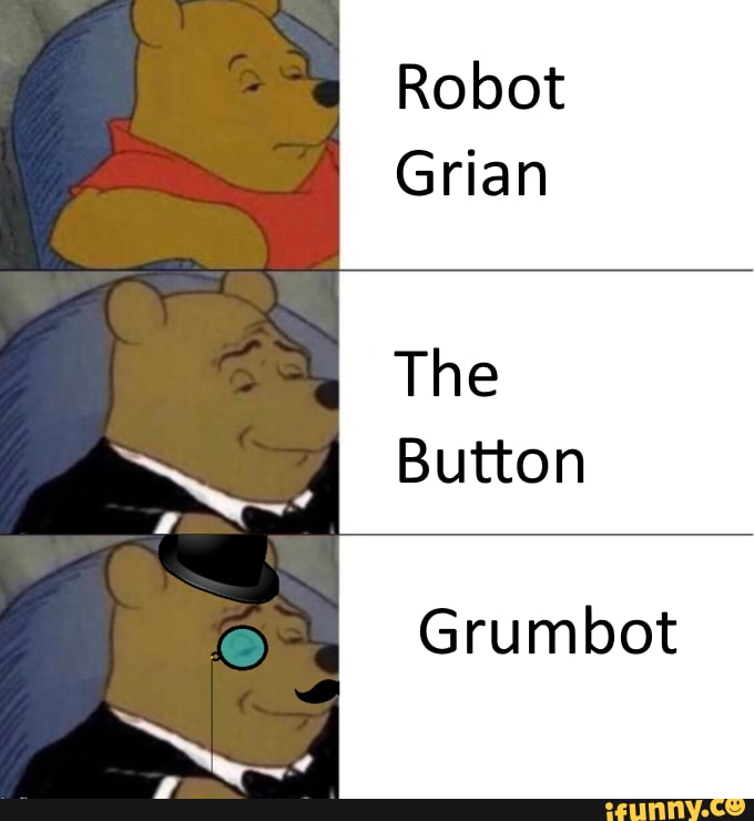 Robot Grian The Button Grumbot - iFunny