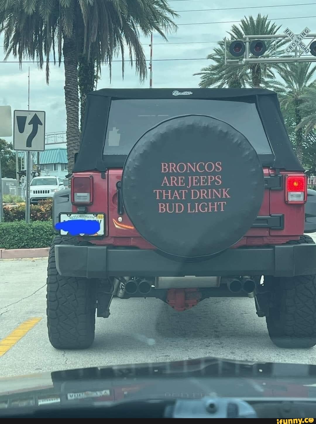 BRONCOS ARE JEEPS THAT DRINK BUD LIGHT il - iFunny