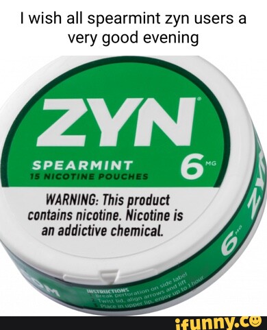 Zyn memes. Best Collection of funny Zyn pictures on iFunny