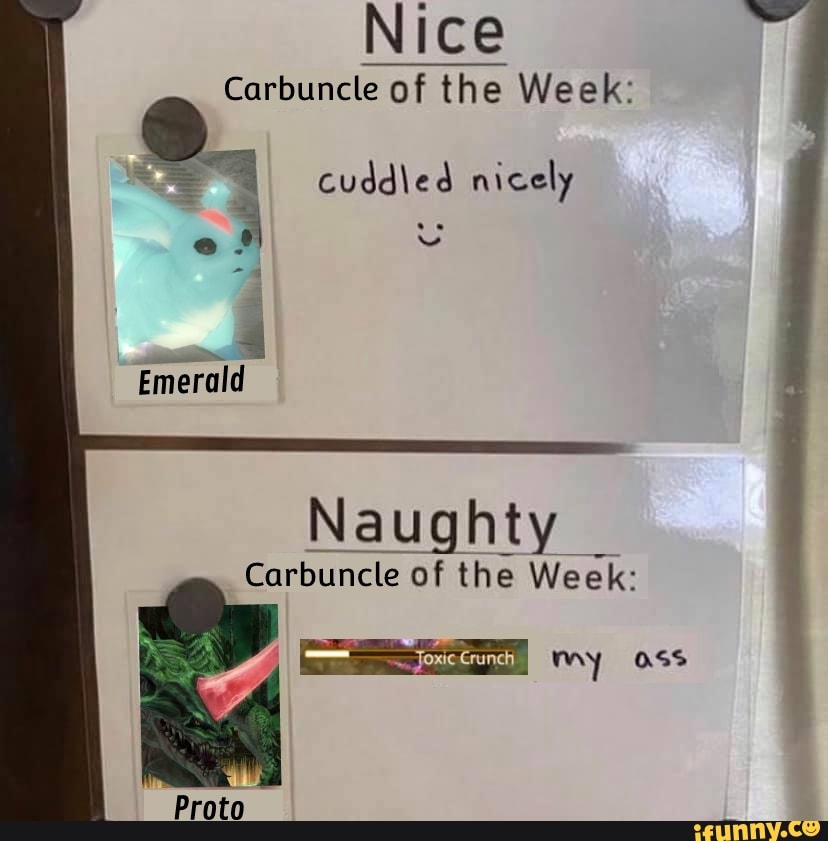 Nice Nice Carbuncle of the Week: cuddled nicely Emerald Naughty ...