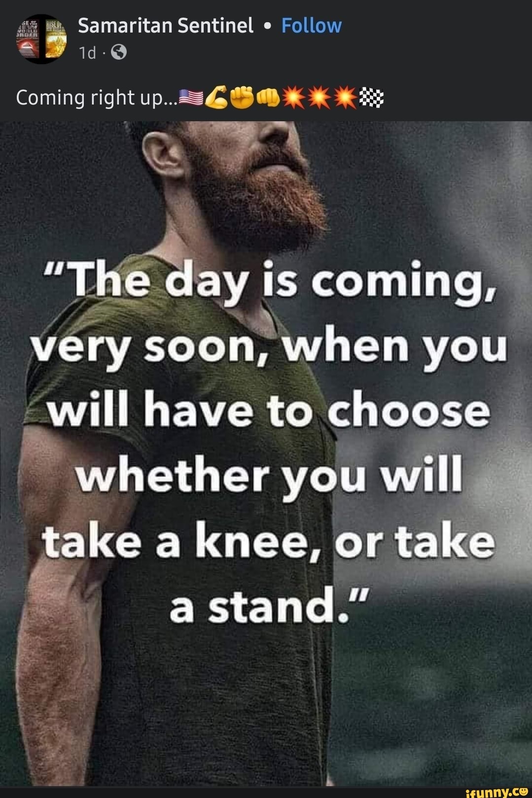 Samaritan Sentinel Follow Coming right up.. "ThE day is is coming, very ...