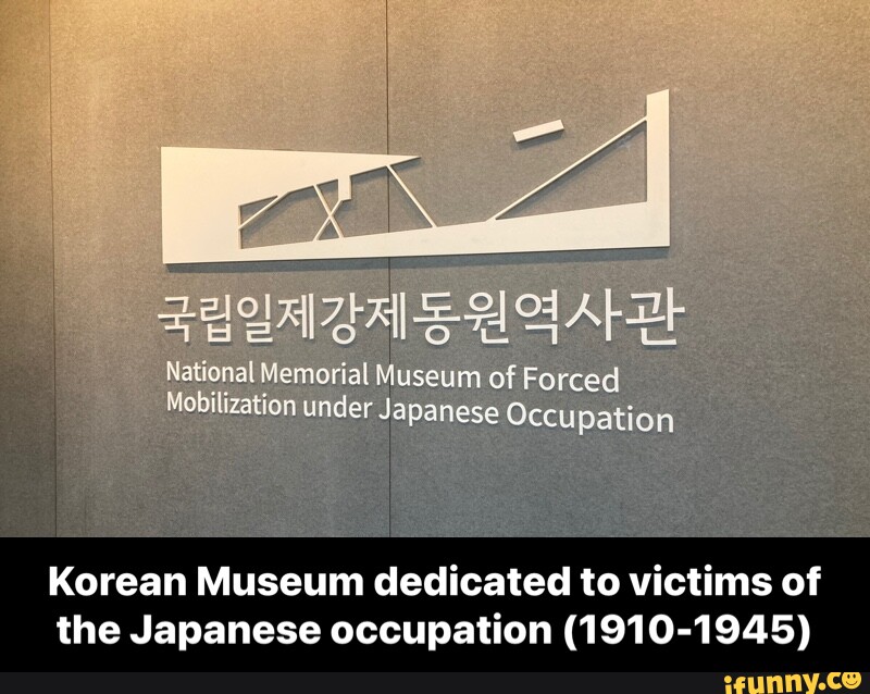 AL National Memorial Museum of Forced Mobilization under Japanese ...