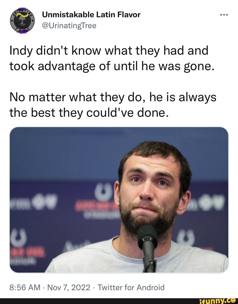 Indy didn't know what they had and took advantage of until he was gone ...