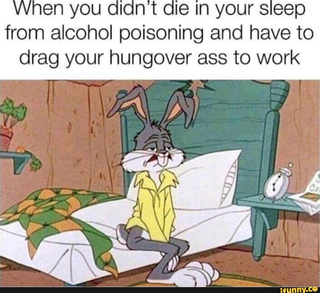 Hangover At Work Meme